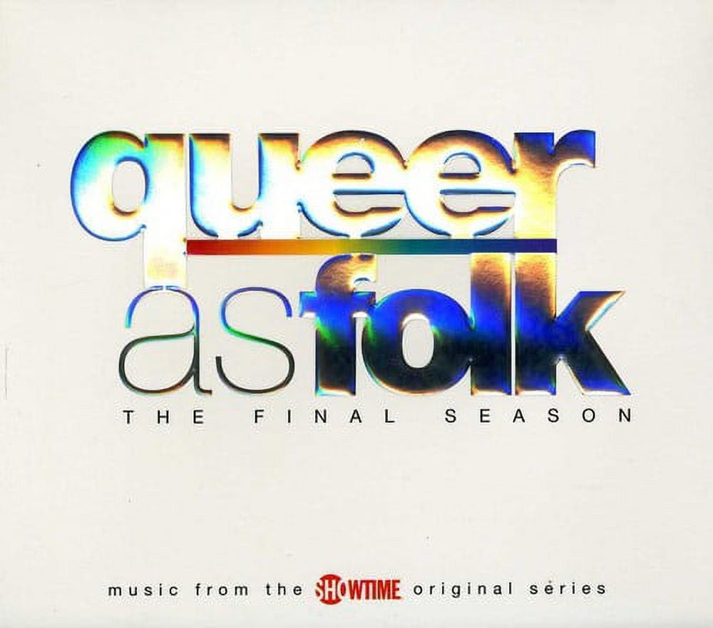Various Artists - Queer as Folk: The Final Season Soundtrack - TV ...