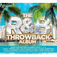 Various Artists - R&B Throwback Album: Greatest Hits Collection - Music ...