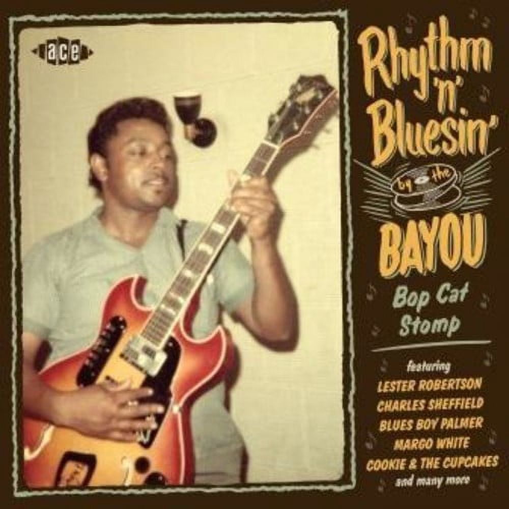 Various Artists - Rhythm N Bluesin By The Bayou: Bop Cat Stomp ...
