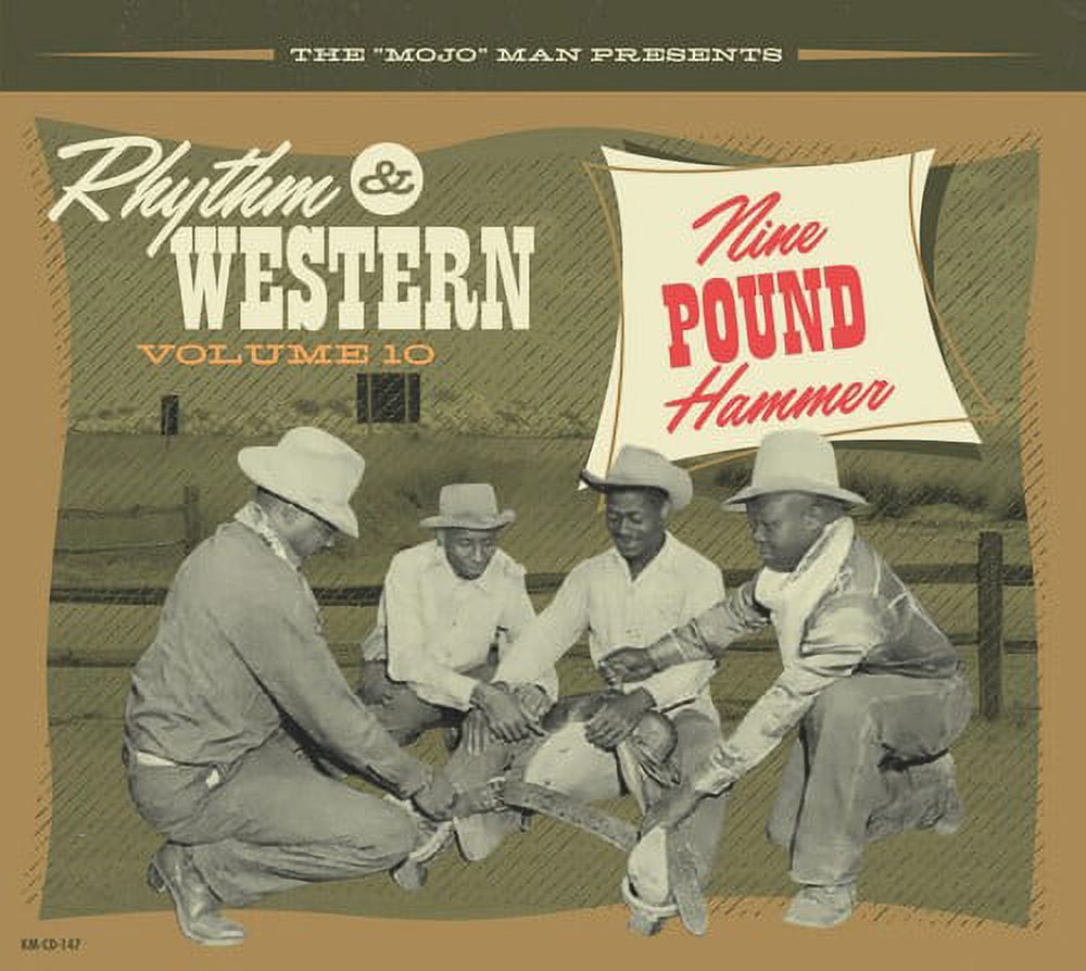 Various Artists - Rhythm & Western Vol.10: Nine Pound Hammer (Various ...