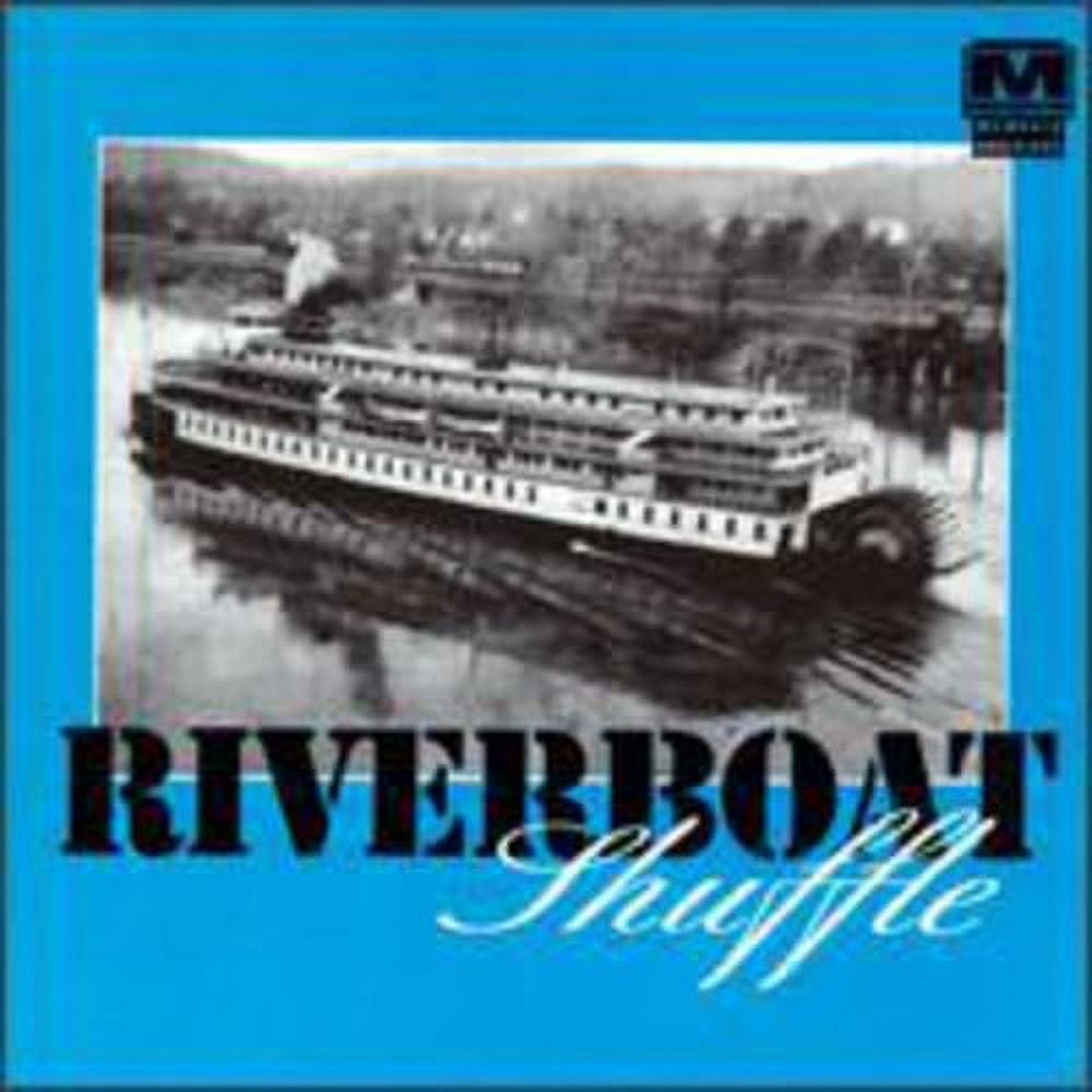 Various Artists - Riverboat Shuffle / Various - Music & Performance ...