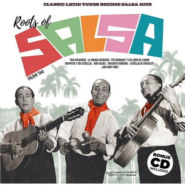 Various Artists - Roots Of Salsa Volume 2: Classic Latin Tunes Become ...