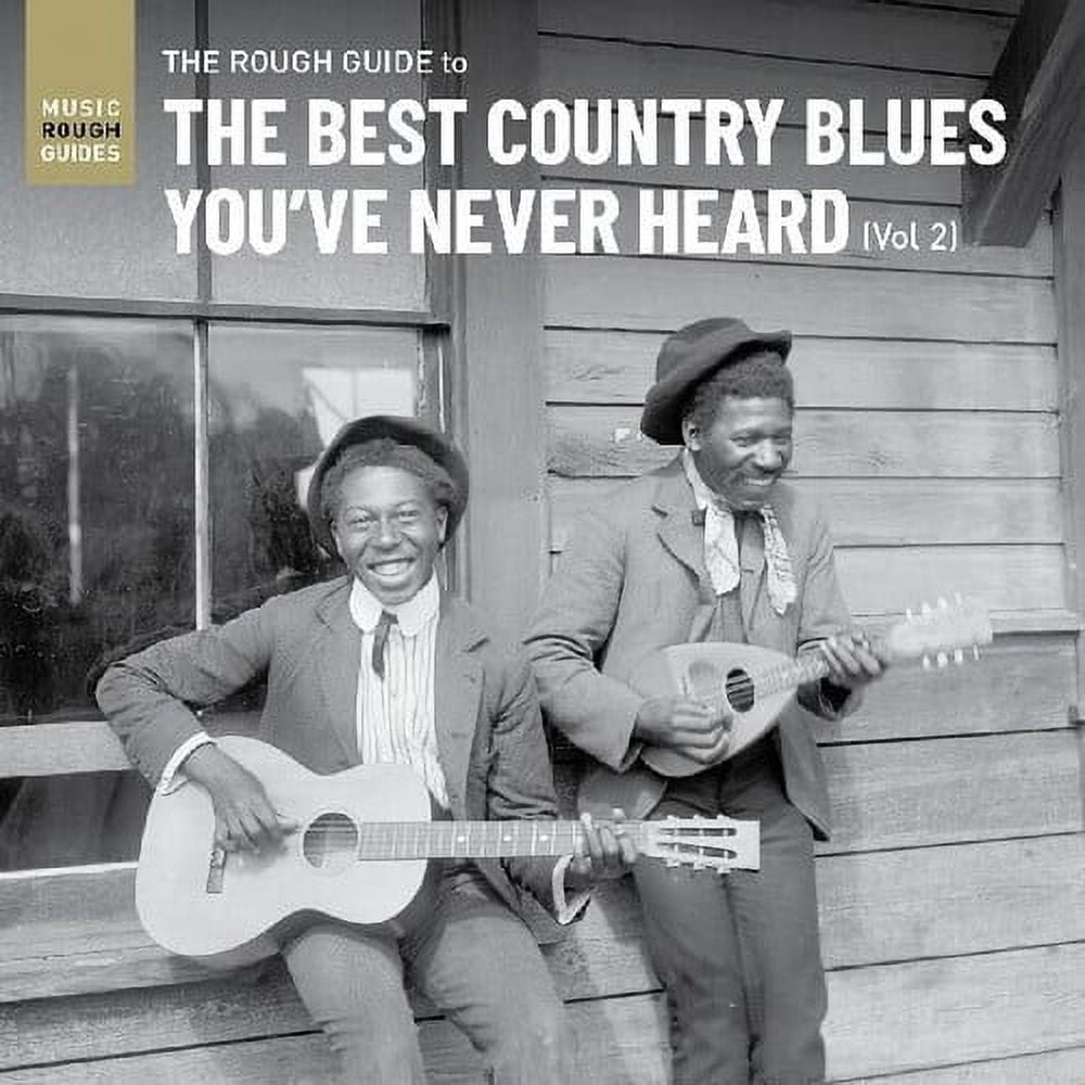 Various Artists - Rough Guide To The Best Country Blues You've Never ...