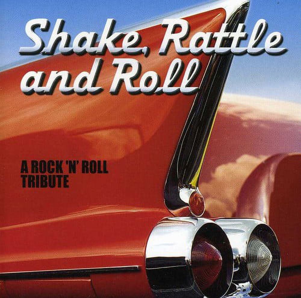 Various Artists - Shake Rattle & Roll: A Rock N Roll Tribute / Various ...
