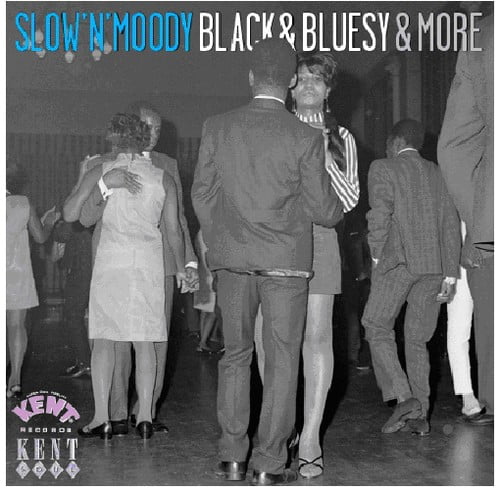 Various Artists - Slow N Moody Black and Bluesy and More - Music ...