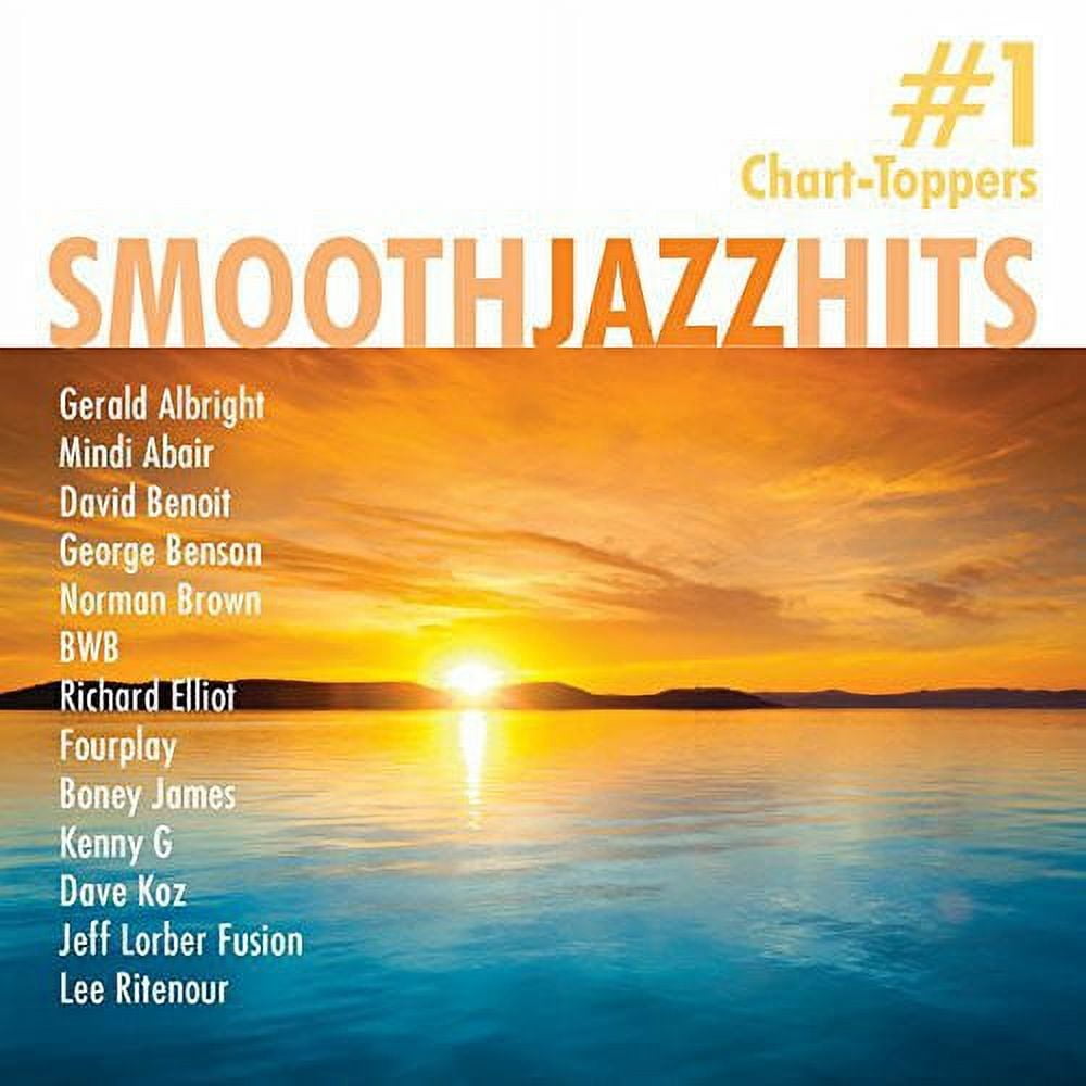 Various Artists - Smooth Jazz Hits: #1 Chart-Toppers / Various - Music ...