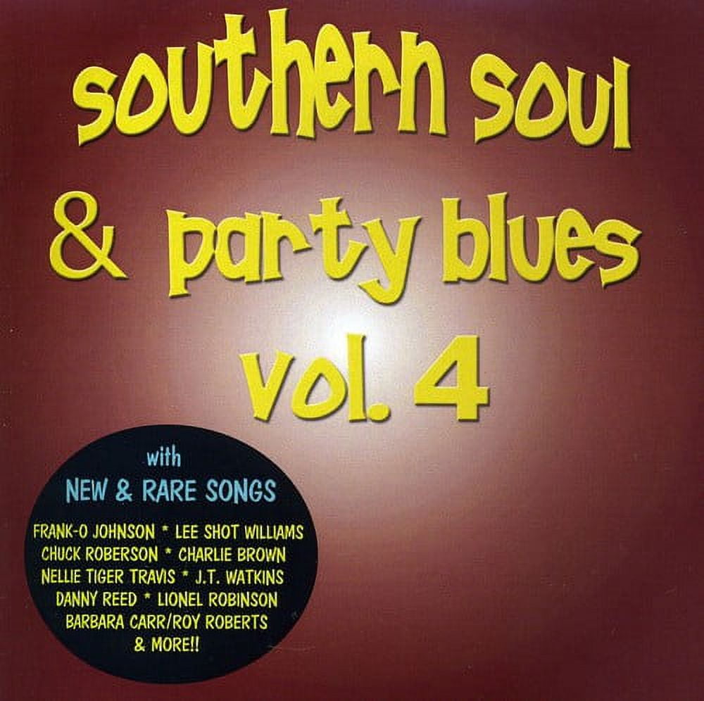Various Artists - Southern Soul and Party Blues, Vol. 4 - Music ...