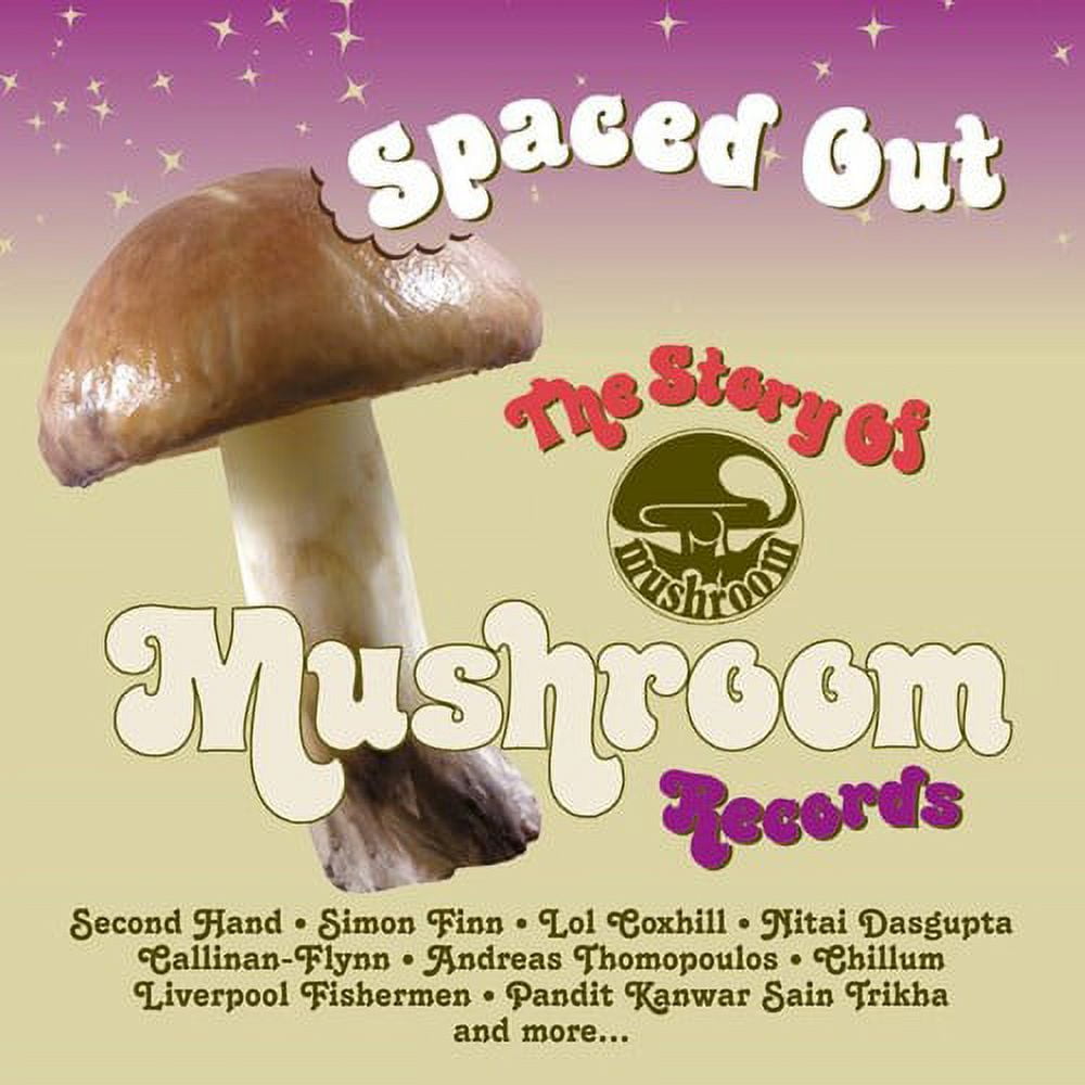 Various Artists - Spaced Out: Story Of Mushroom Records / Various ...