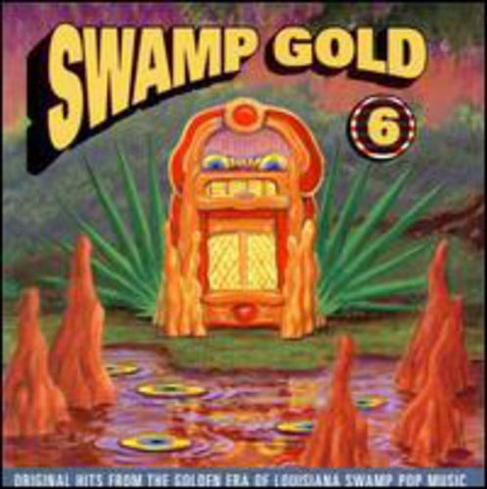 Various Artists - Swamp Gold, Vol. 6 - Music & Performance - CD ...