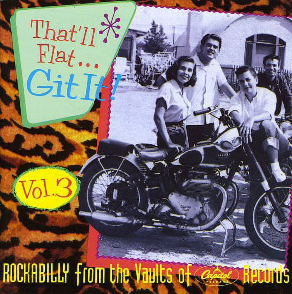 Various Artists Thatll Flat Get It Vol 3 Rock N Roll Oldies