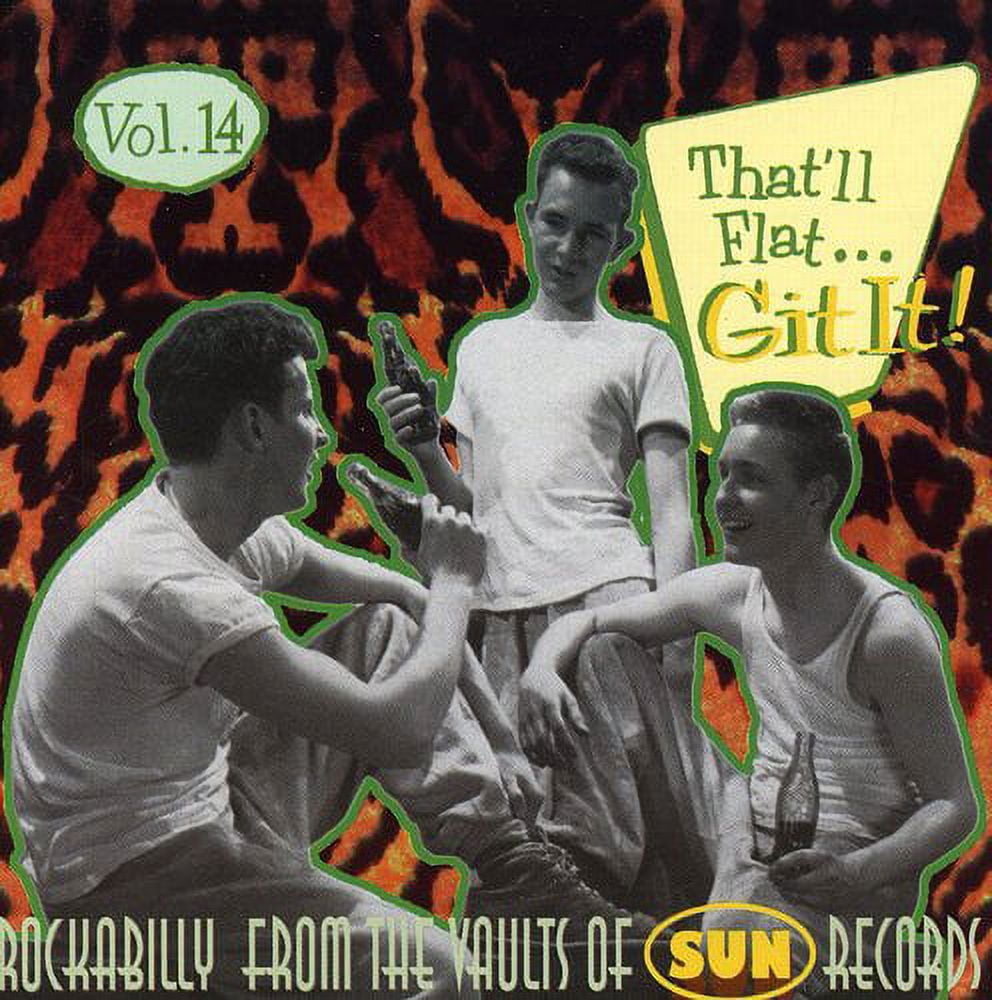 Various Artists - That'll Flat Git It, Vol. 14 - Music & Performance ...