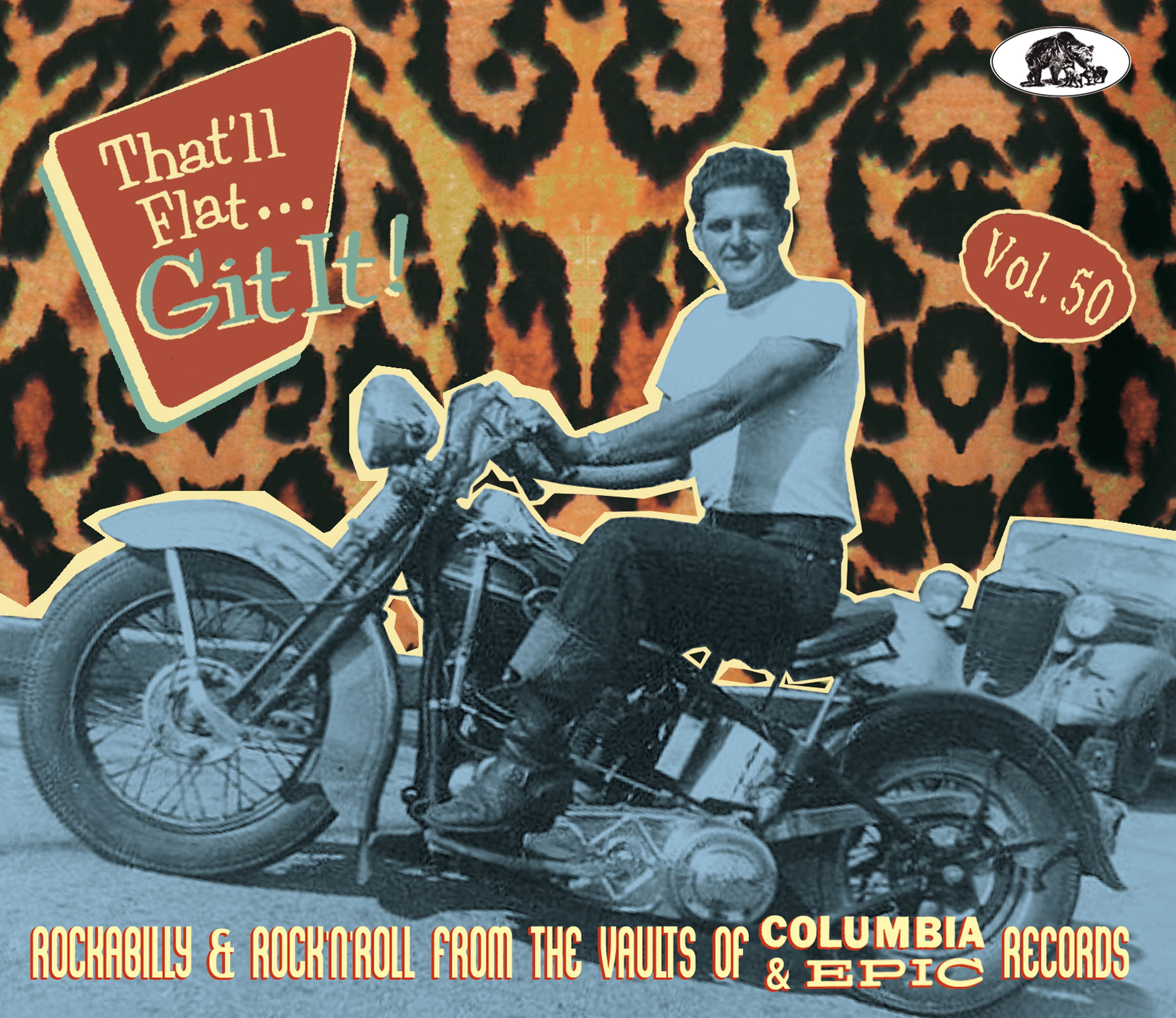 Various Artists - That'll Flat Git It! Vol. 50: Rockabilly & Rock 'n' Roll From The Vaults Of ...