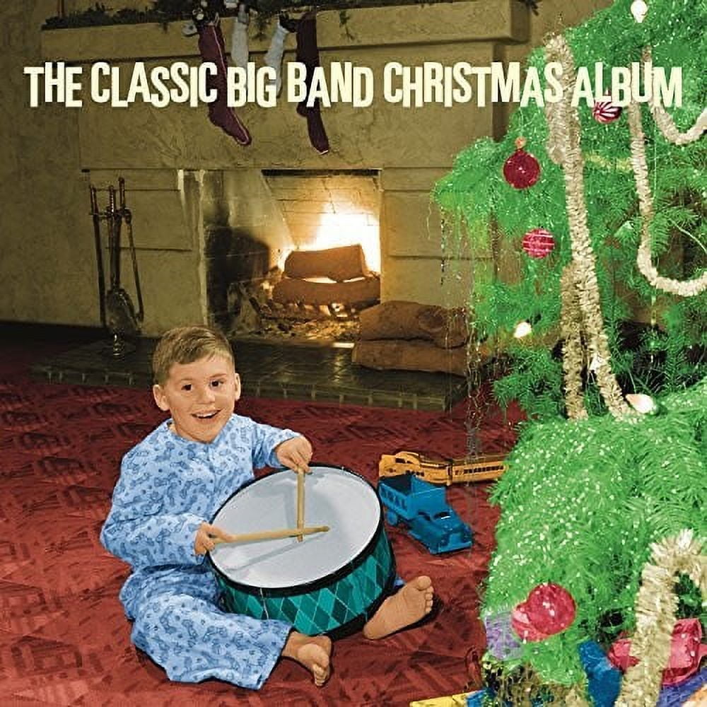 Various Artists - The Classic Big Band Christmas Album / Various ...