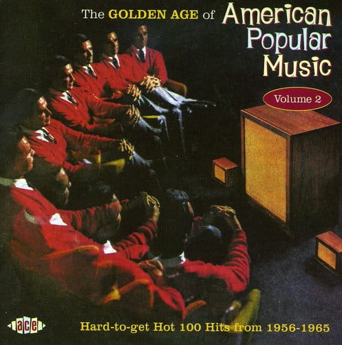 Various Artists - The Golden Age Of American Popular Music - Music ...