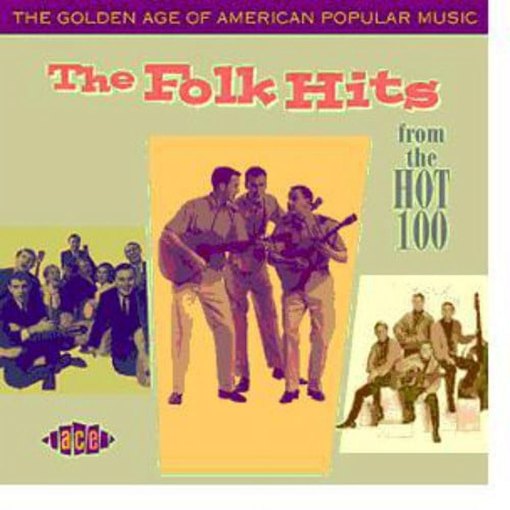 Various Artists - The Golden Age Of American Popular Music: The Folk ...