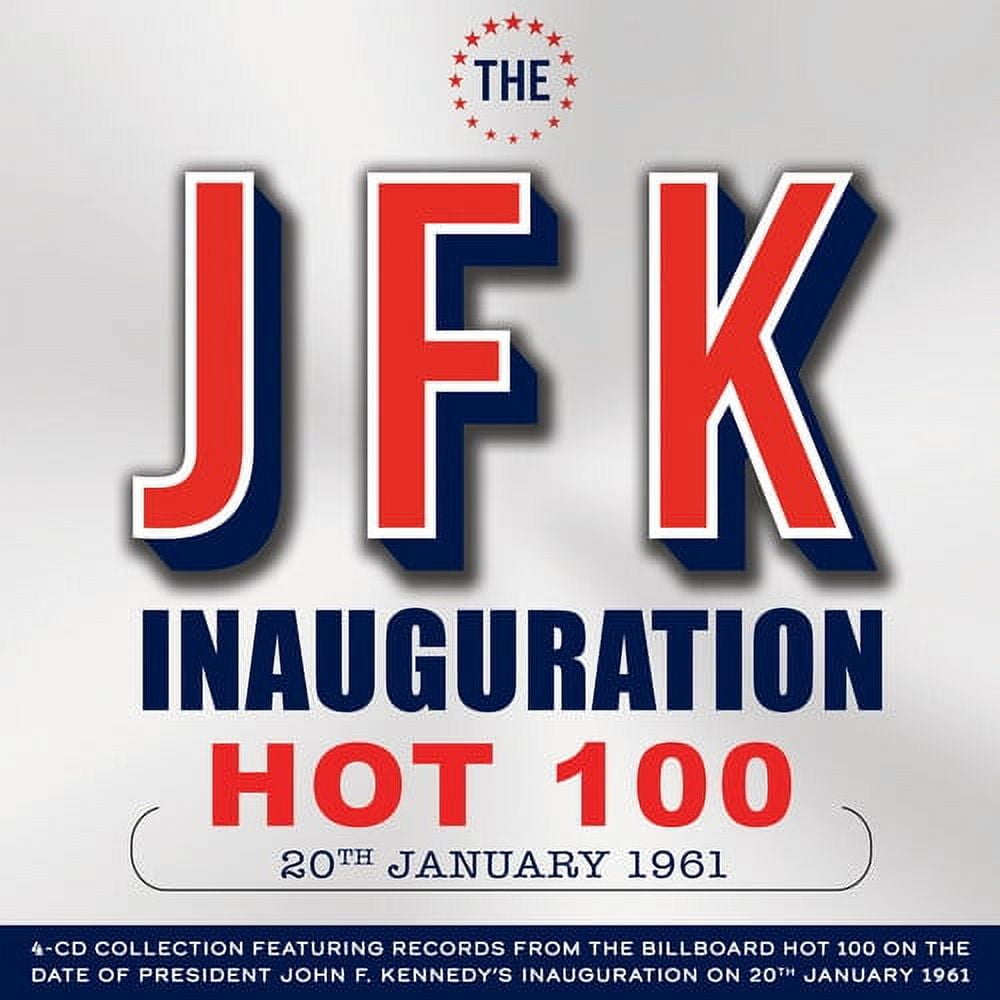 Various Artists - The JFK Inauguration Hot 100 20th January 1961 ...