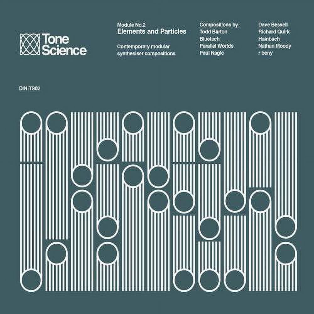 Various Artists - Tone Science Module 2 Elements & Particles - Music ...