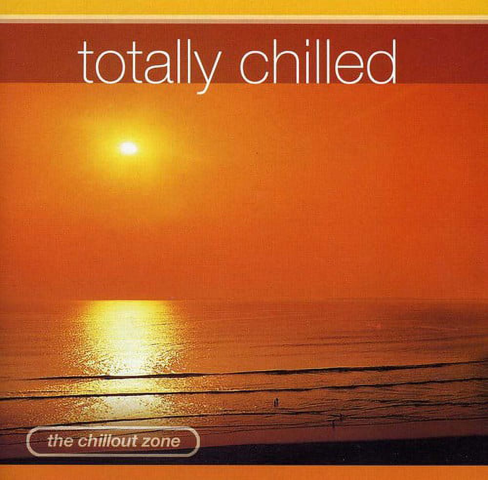 Various Artists - Totally Chilled / Various - New Age - CD - Walmart.com