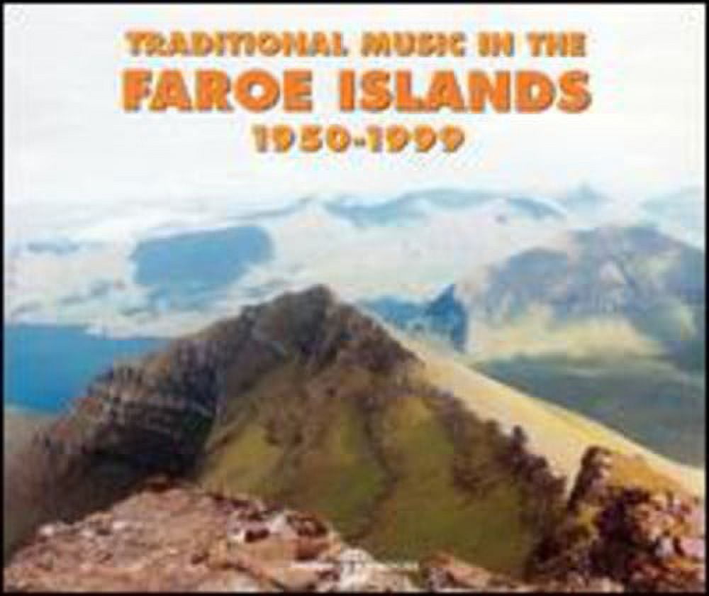 Various Artists - Traditional Music in the Faroe Islands 1950-99 ...