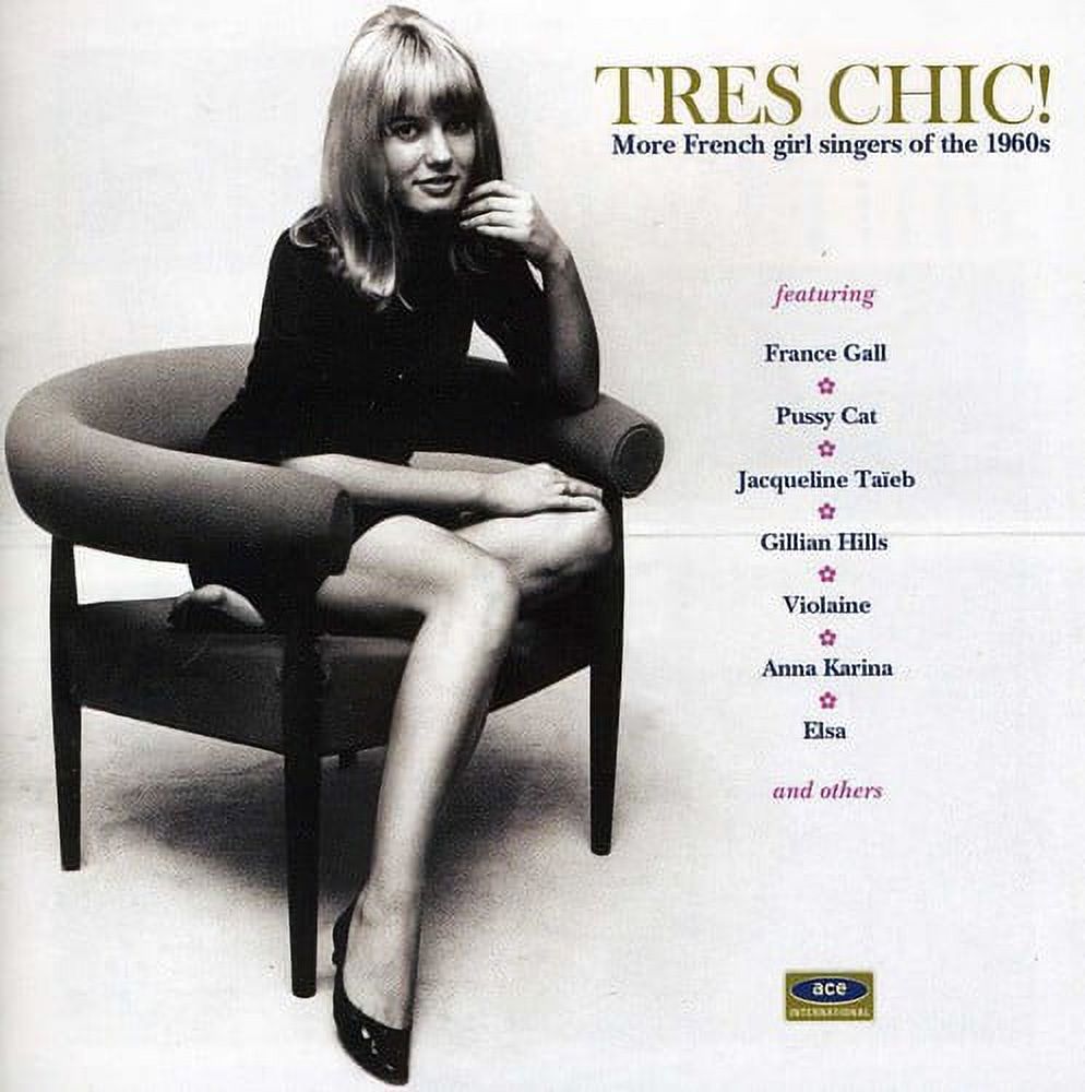 Various Artists - Tres Chic: More French Singers of the 1960's ...