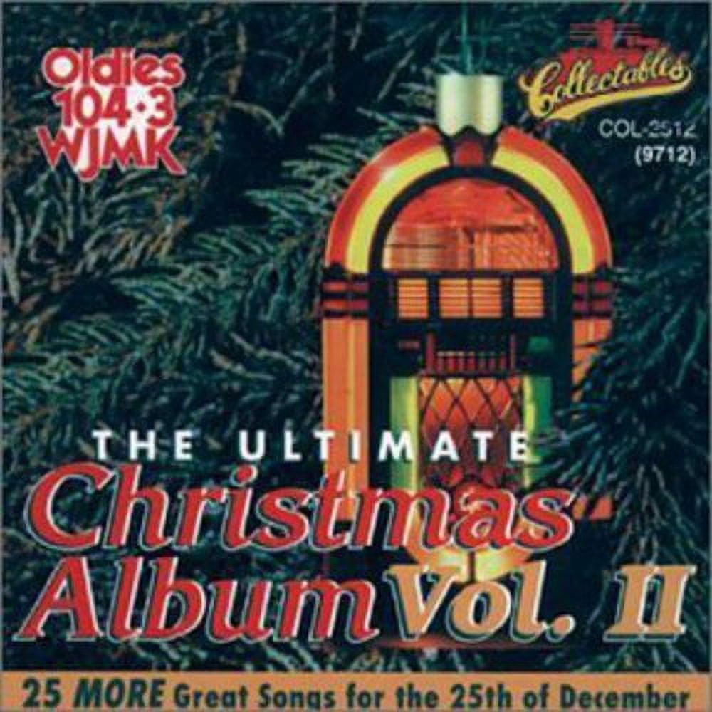 Various Artists - Ultimate Christmas Album Vol.2: WJMK Oldies 104.3 ...