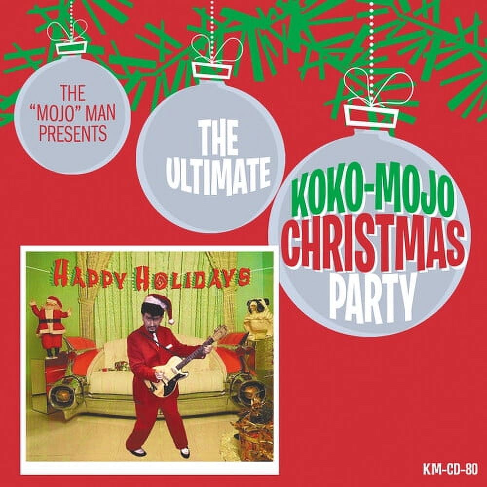 Various Artists - Ultimative Koko-mojo Christmas Party (Various Artists ...