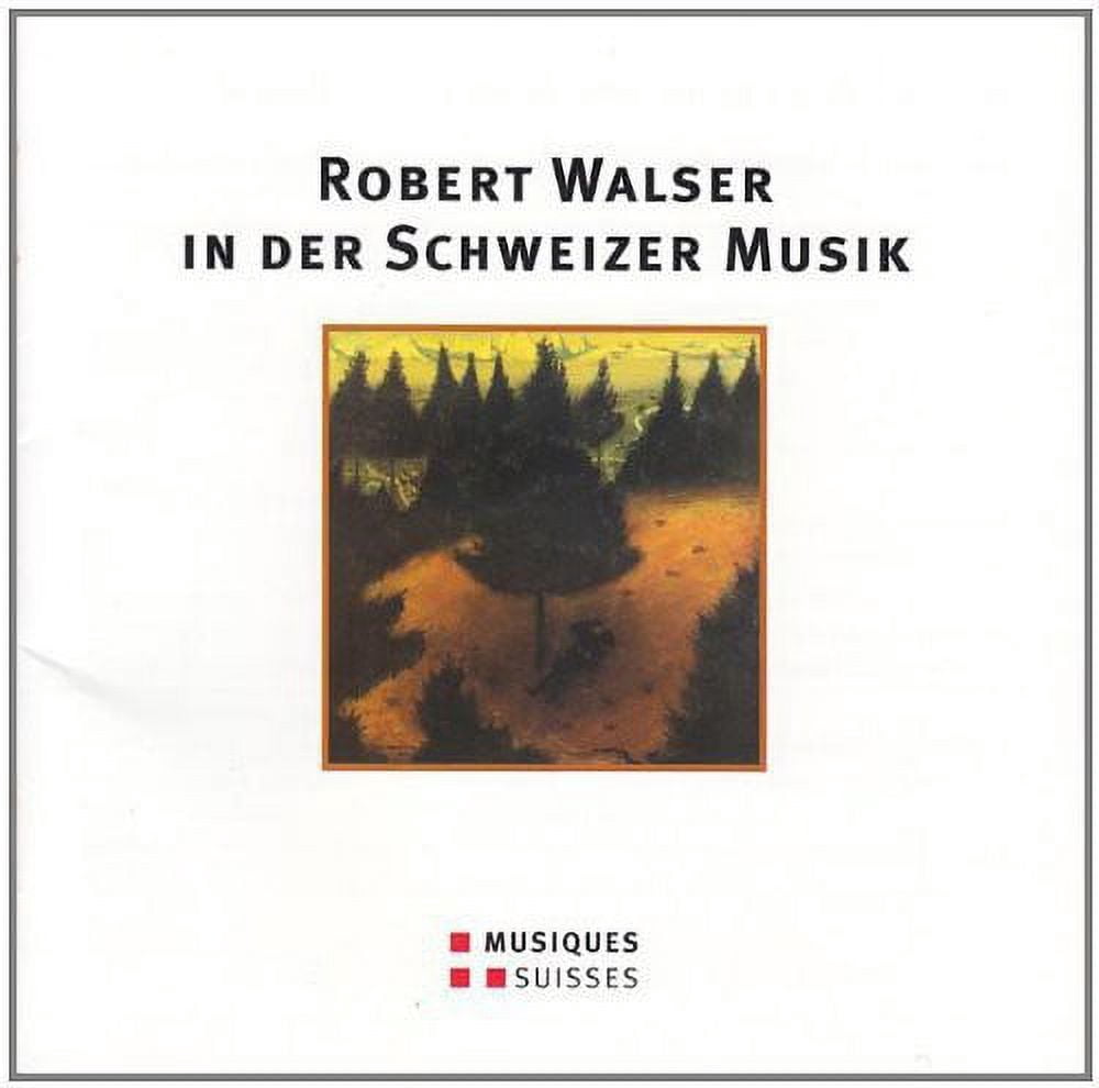 Various Artists - Various Artist : Robert Walser in Der Schweizer ...