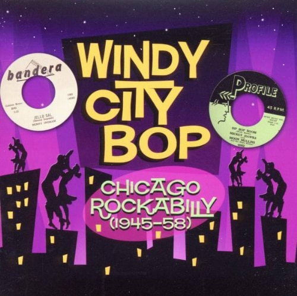 Pre-Owned Various Artists - Windy City Bop (Chicago Rockabilly (1945-58 ...