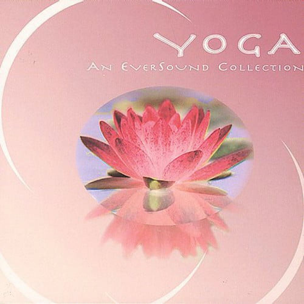 Various Artists - Yoga (An Eversound Collection) - New Age - CD ...