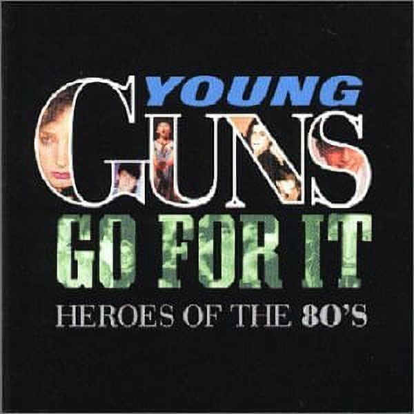 Pre-Owned Various Artists - Young Guns Go for It (Heroes of the 80's, 2000) - Walmart.com