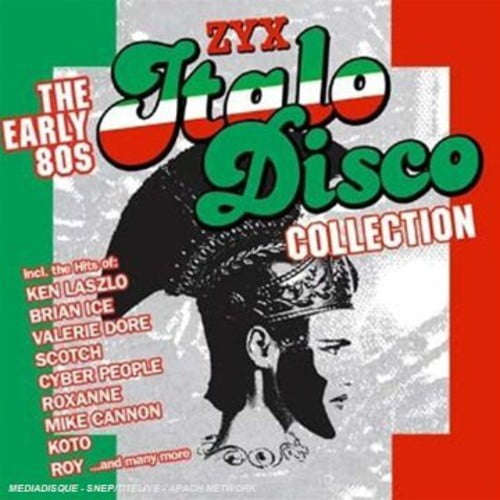 Various Artists - ZYX Italo Disco Collection - The Early 80's / Various ...