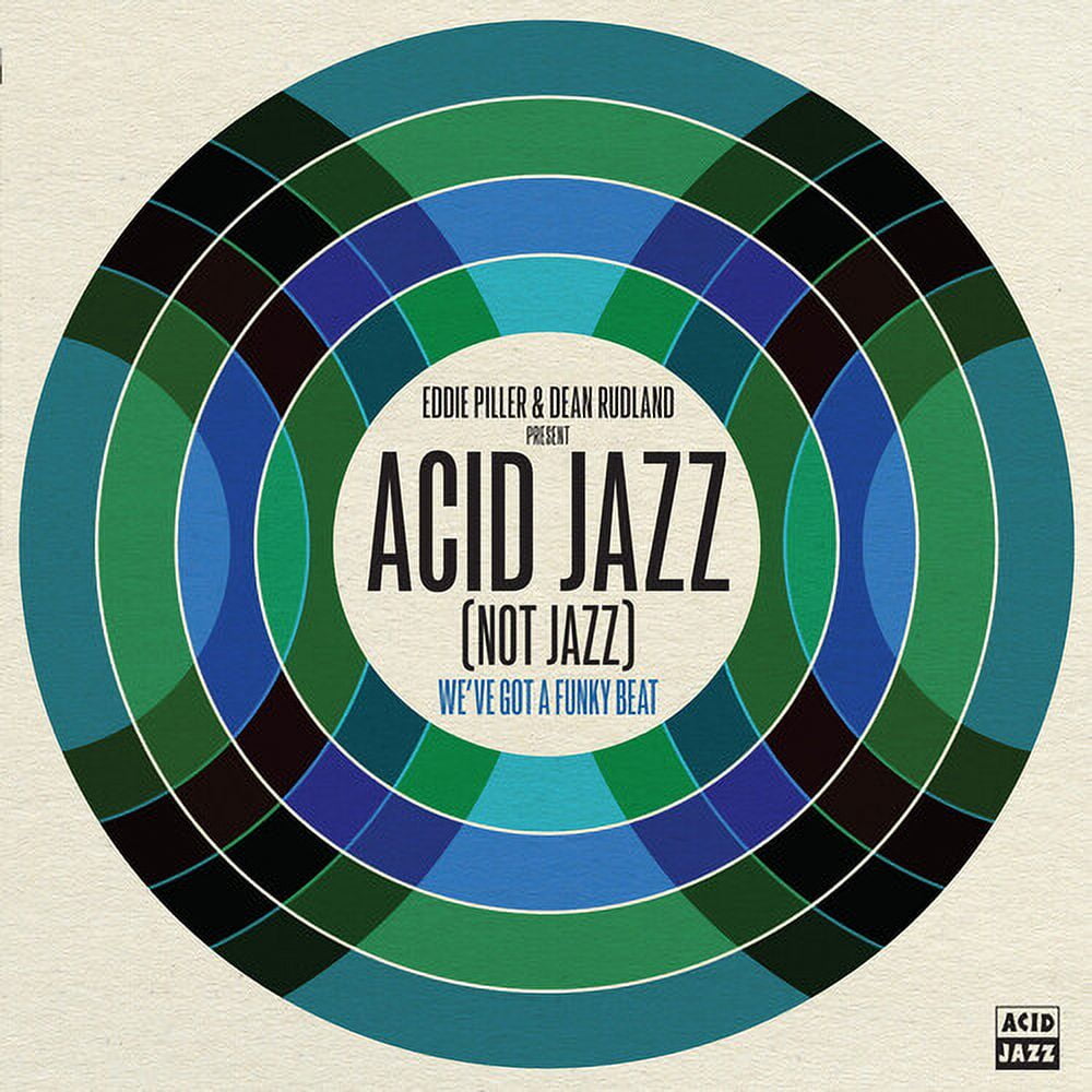 Various - Eddie Piller & Dean Rudland present: Acid Jazz (Not Jazz): We ...