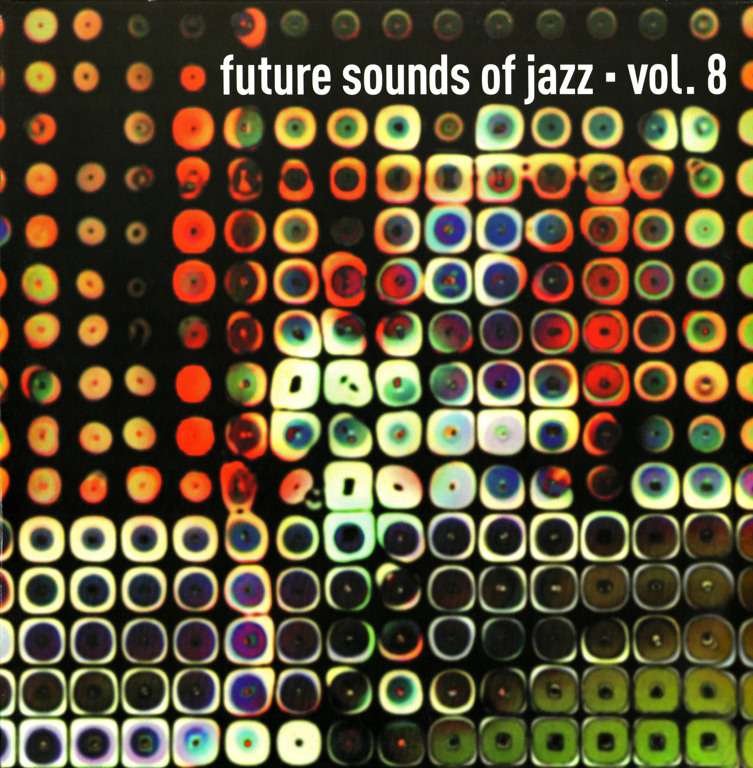 Various Future Sounds of Jazz Vol.8 (Vinyl Record) - Walmart.com