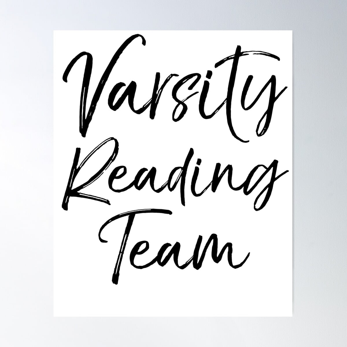 Varsity Reading Team Literature Quote Poster Wall Art, Modern Wall ...