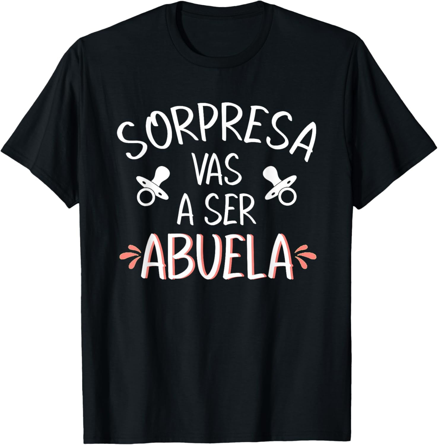 Vas A Ser Abuela Sorpresa De Embarazo Para Abuela Spanish T-Shirt ...