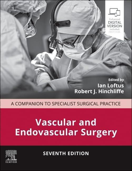 Pre-Owned Vascular and Endovascular Surgery: A Companion to Specialist ...
