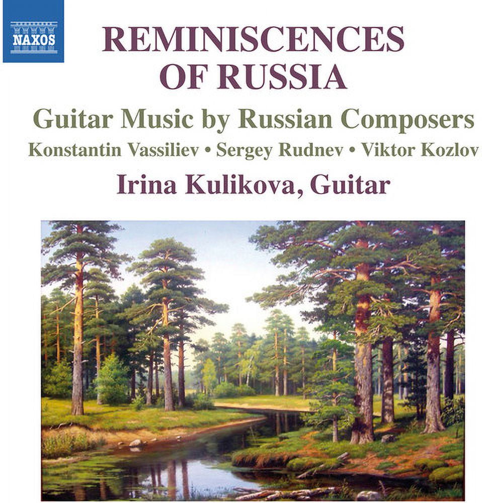 Vassiliev / Irina Kulikova - Reminiscences of Russia-Guitar Music By ...