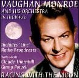 Pre-Owned Vaughn Monroe - Racing with the Moon [Magic] (1999) - Walmart.com