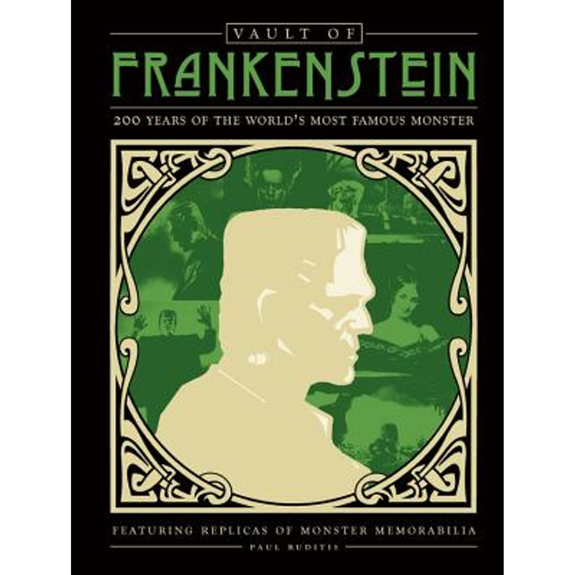 Pre-Owned Vault of Frankenstein: 200 Years the World's Most Famous ...