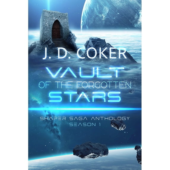 Vault of the Forgotten Stars Vault of the Forgotten Stars Season 1 ...