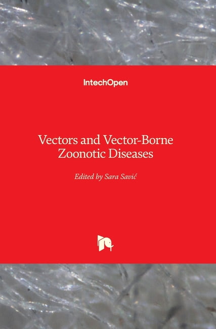Vectors and Vector-Borne Zoonotic Diseases (Hardcover) - Walmart.com