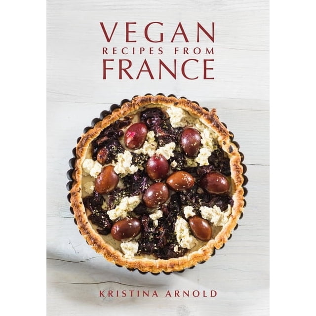 Vegan Recipes from France, (Hardcover) - Walmart Business Supplies
