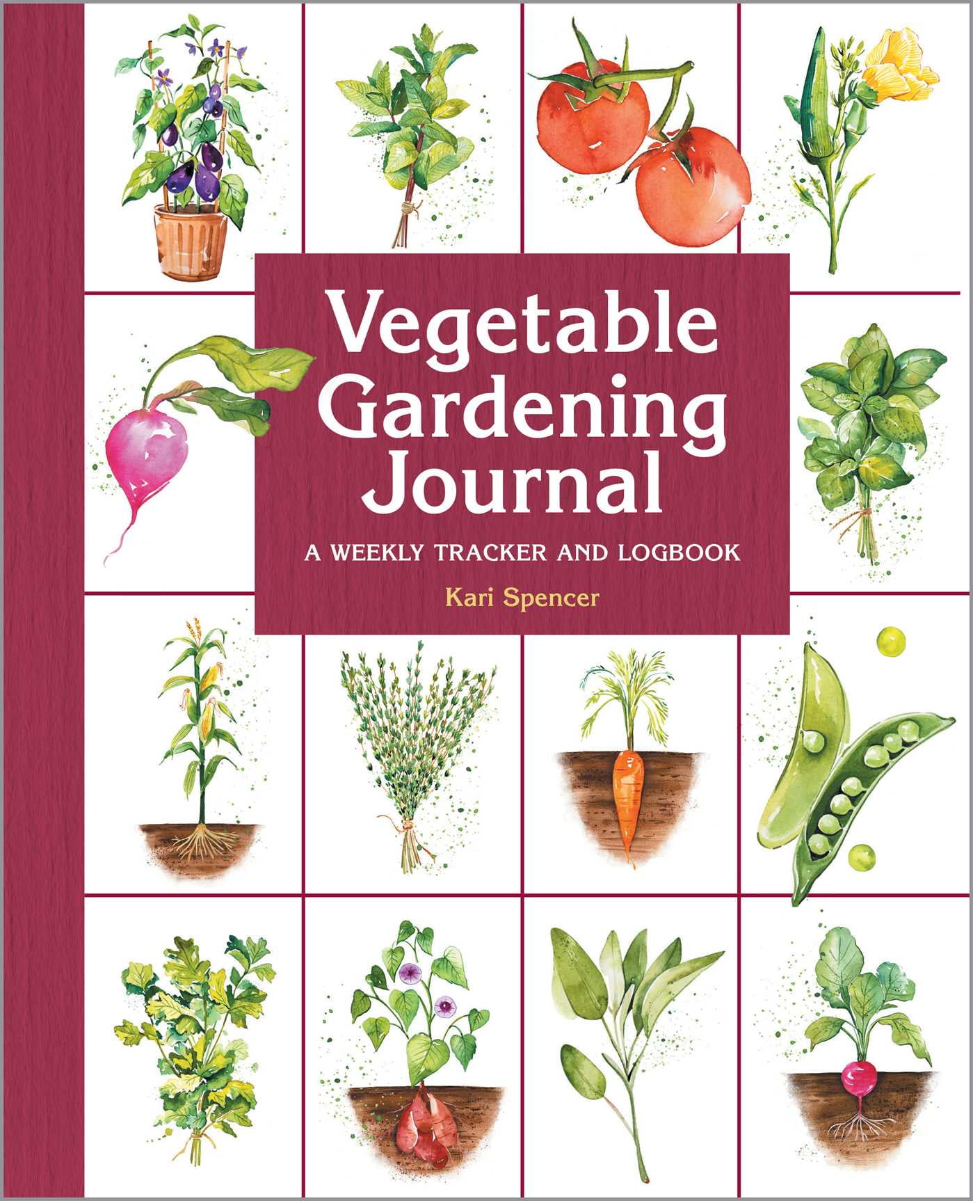 Vegetable Gardening Journal : A Weekly Tracker and Logbook (Paperback ...