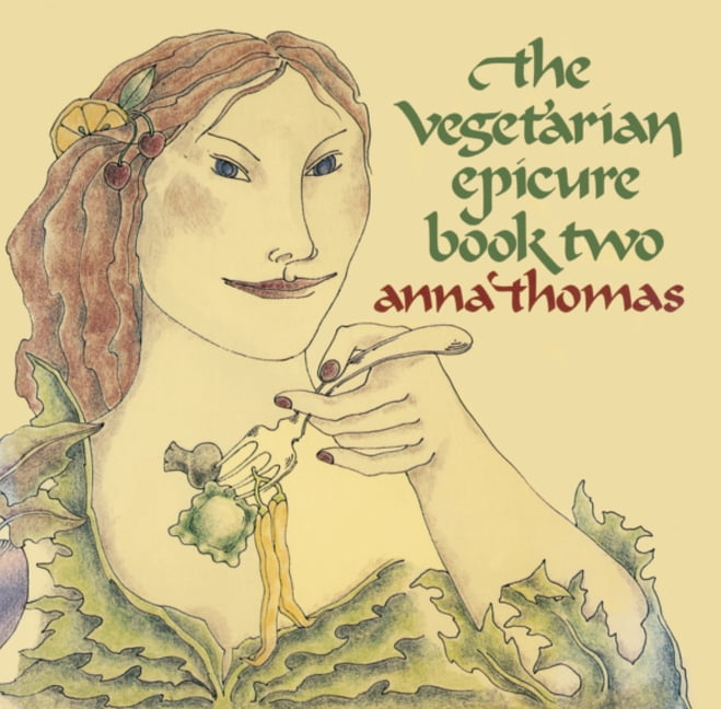 Vegetarian Epicure Series: The Vegetarian Epicure Book Two : 325 ...