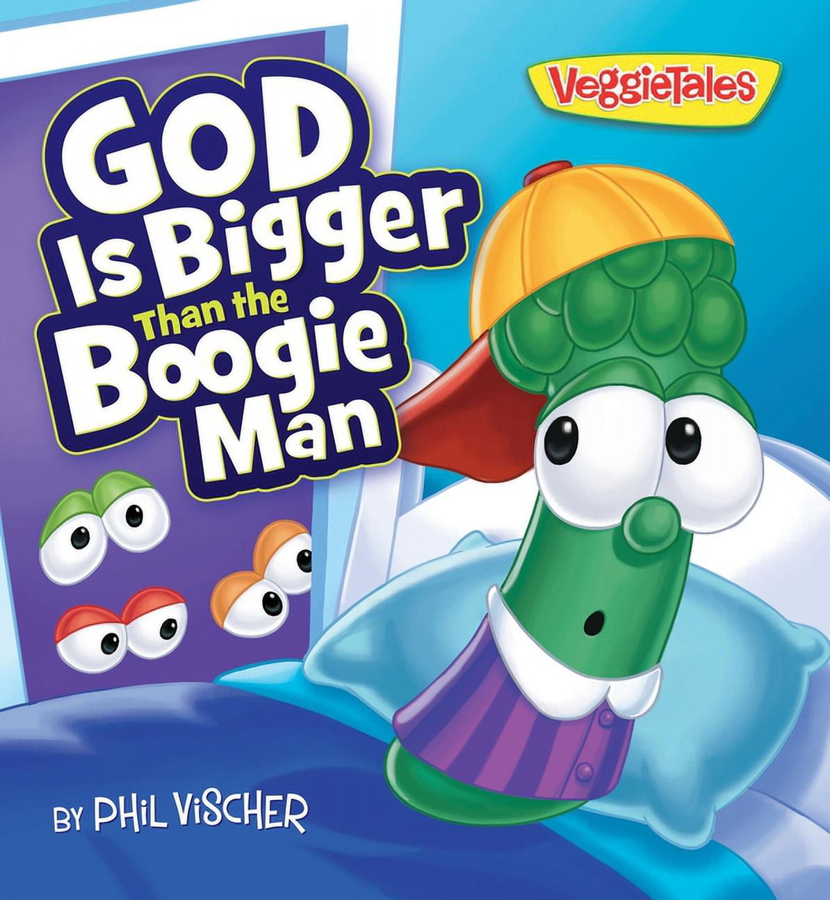 VeggieTales God Is Bigger Than the Boogie Man, (Board Book) - Walmart.com