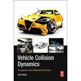 Vehicle Collision Dynamics: Analysis and Reconstruction, (Paperback ...