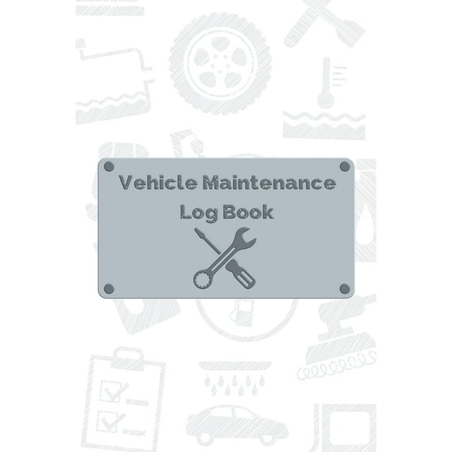 Vehicle Maintenance Log Book : Vehicle Maintenance and Repair Log Book ...