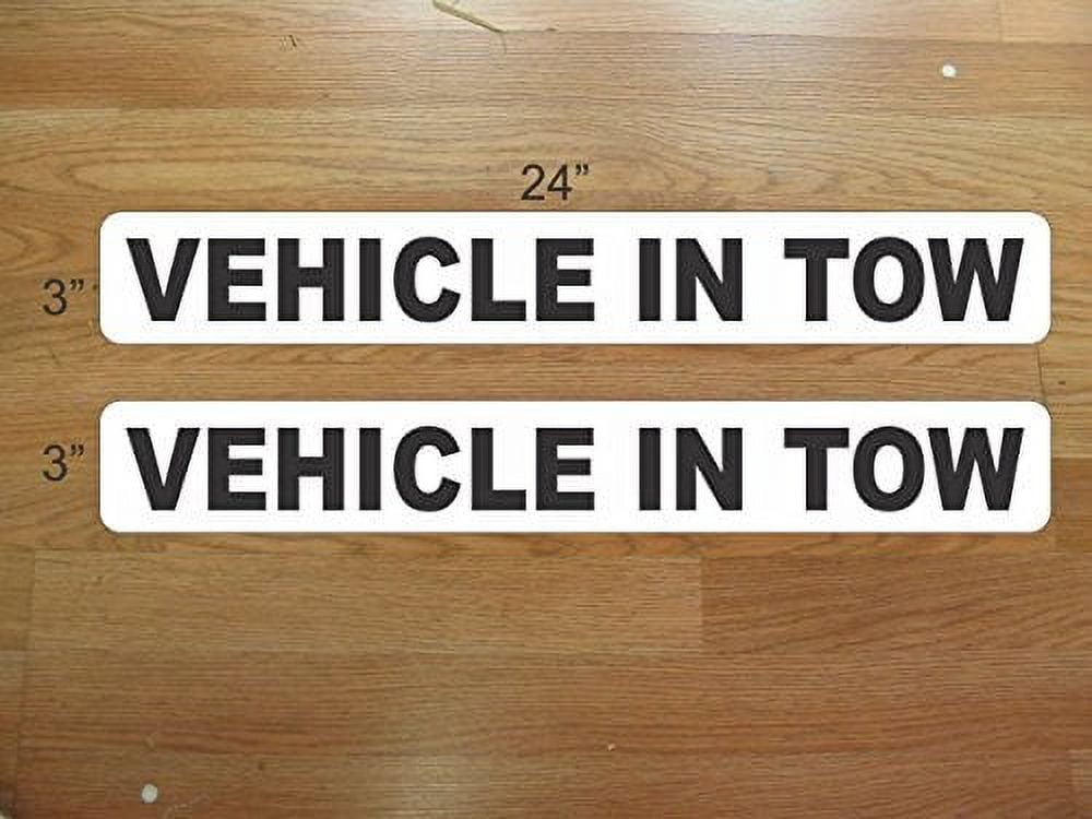 Vehicle in Tow Magnetic signs to fit Car, Tow Truck, Van suv us dot ...