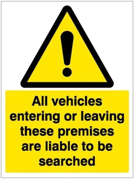 All Vehicles Entering or Leaving these Premises are Liable to be Liable ...