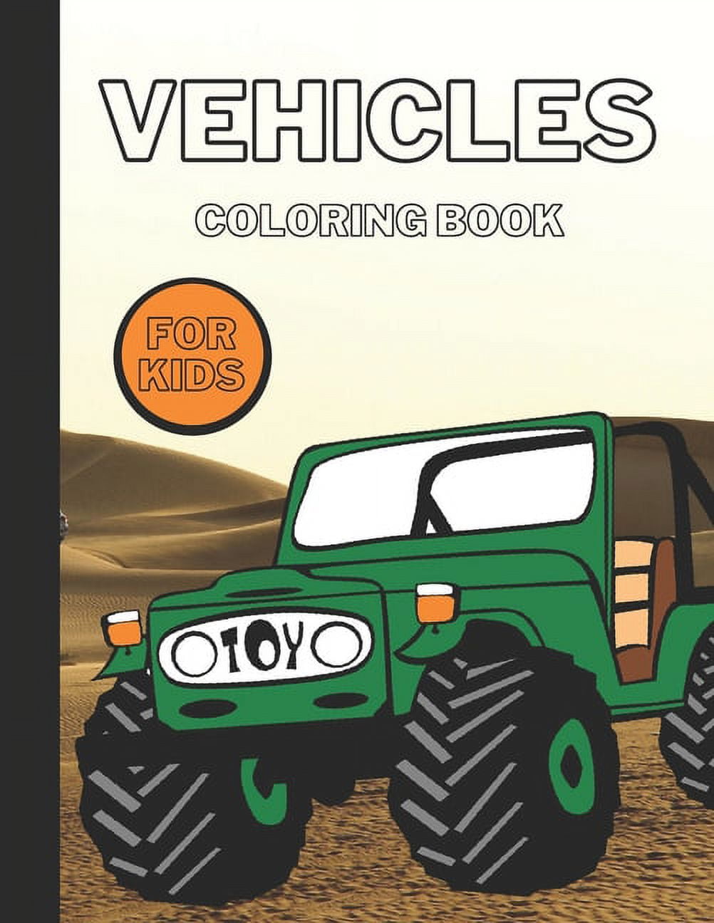 Vehicules Coloring Book: Coloring Book Vehicles For Boys And Girls Age ...